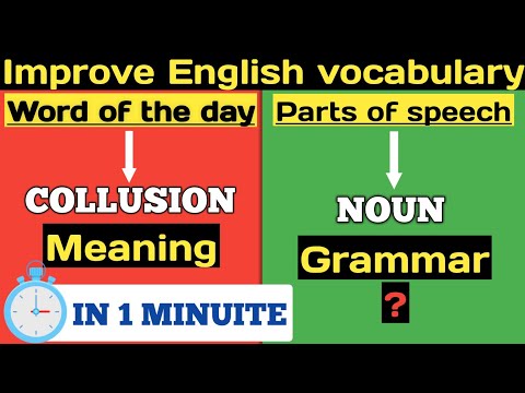 Collusion: Meaning and Example| Grammar| Vocabulary