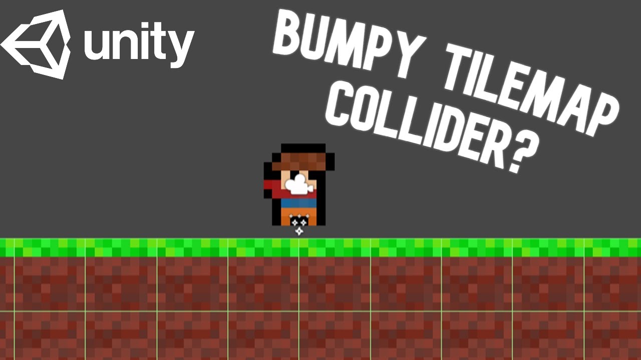 Unity Quick Tutorial | Bumpy Tilemap Collider Bug