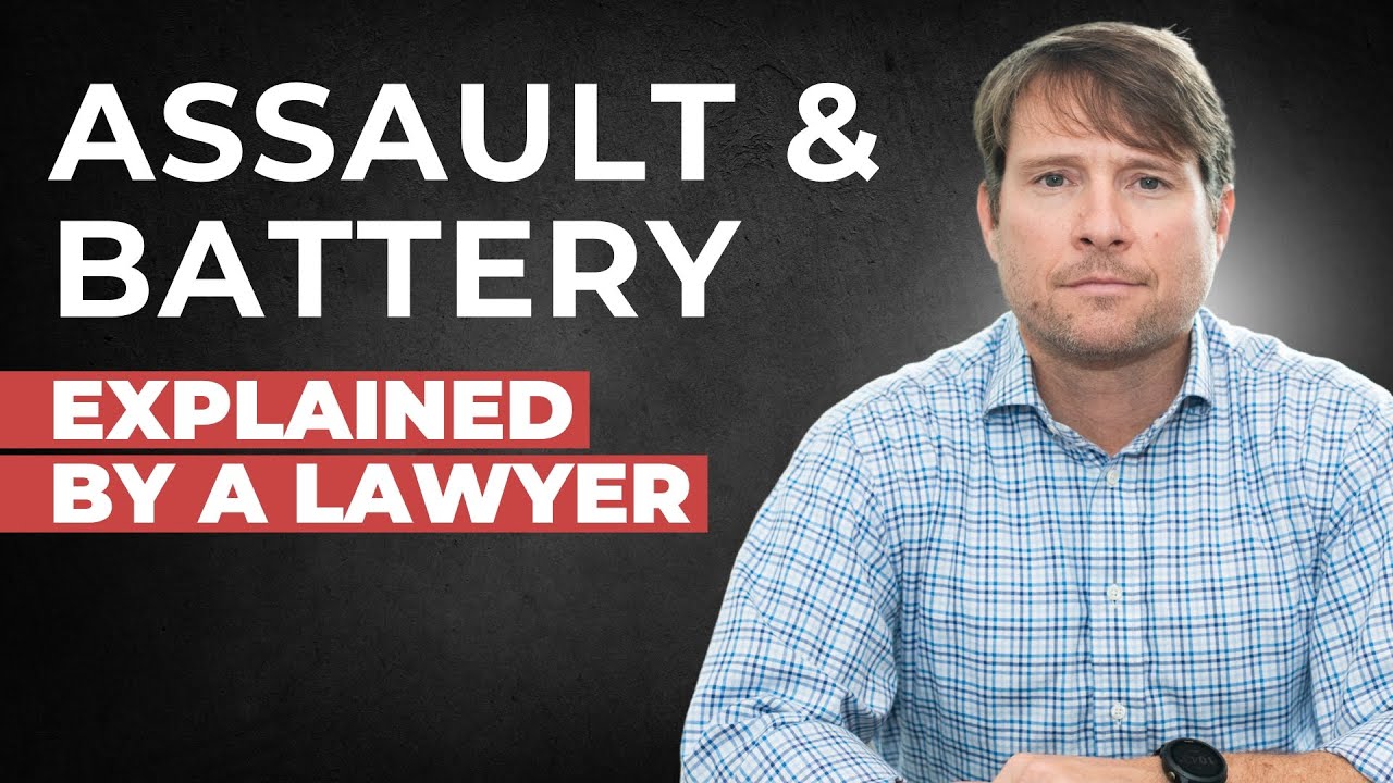 Assault and Battery Explained by a Criminal Defense Attorney