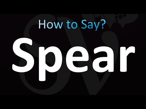How to Pronounce 'Spear' Correctly