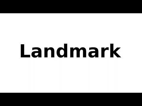 How to Pronounce Landmark
