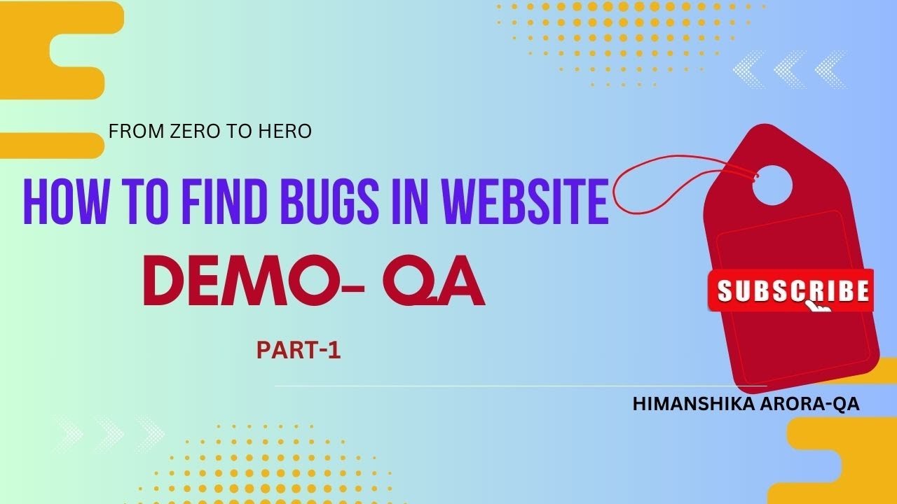 From Beginner to Pro: How to Find Bugs on DemoQA Website: A Simple Guide part-1