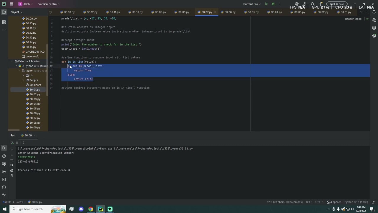 D335: Introduction to Programming in Python practice test 2- practice lab 7 or 30.07