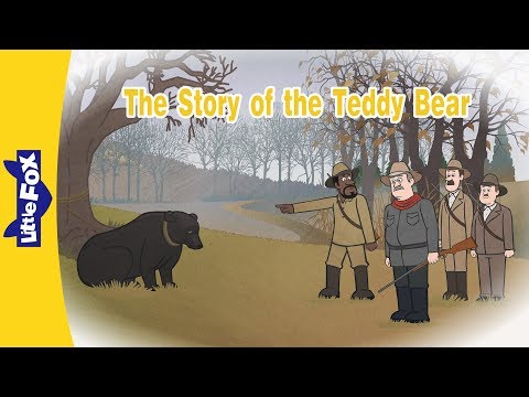 The Story of the Teddy Bear | Culture and History | People | Little Fox | Bedtime Stories