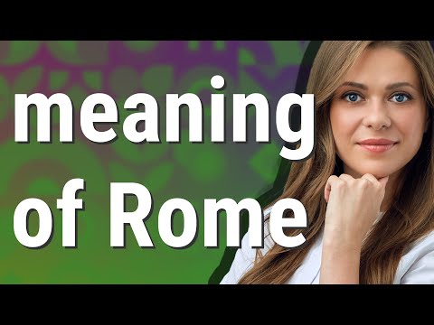 Rome | meaning of Rome