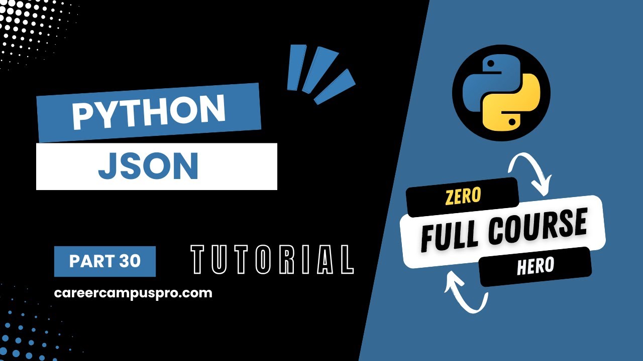 Python JSON Tutorial | JSON Handling in Python | Python Full Course for Beginners Part 30