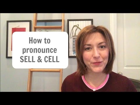 How to Pronounce SELL and CELL /sɛl / - American English Pronunciation Lesson