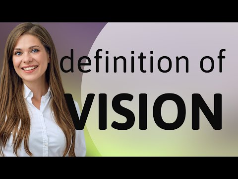 Vision | meaning of VISION