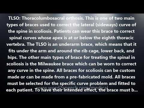 TLSO - Medical Definition and Pronunciation