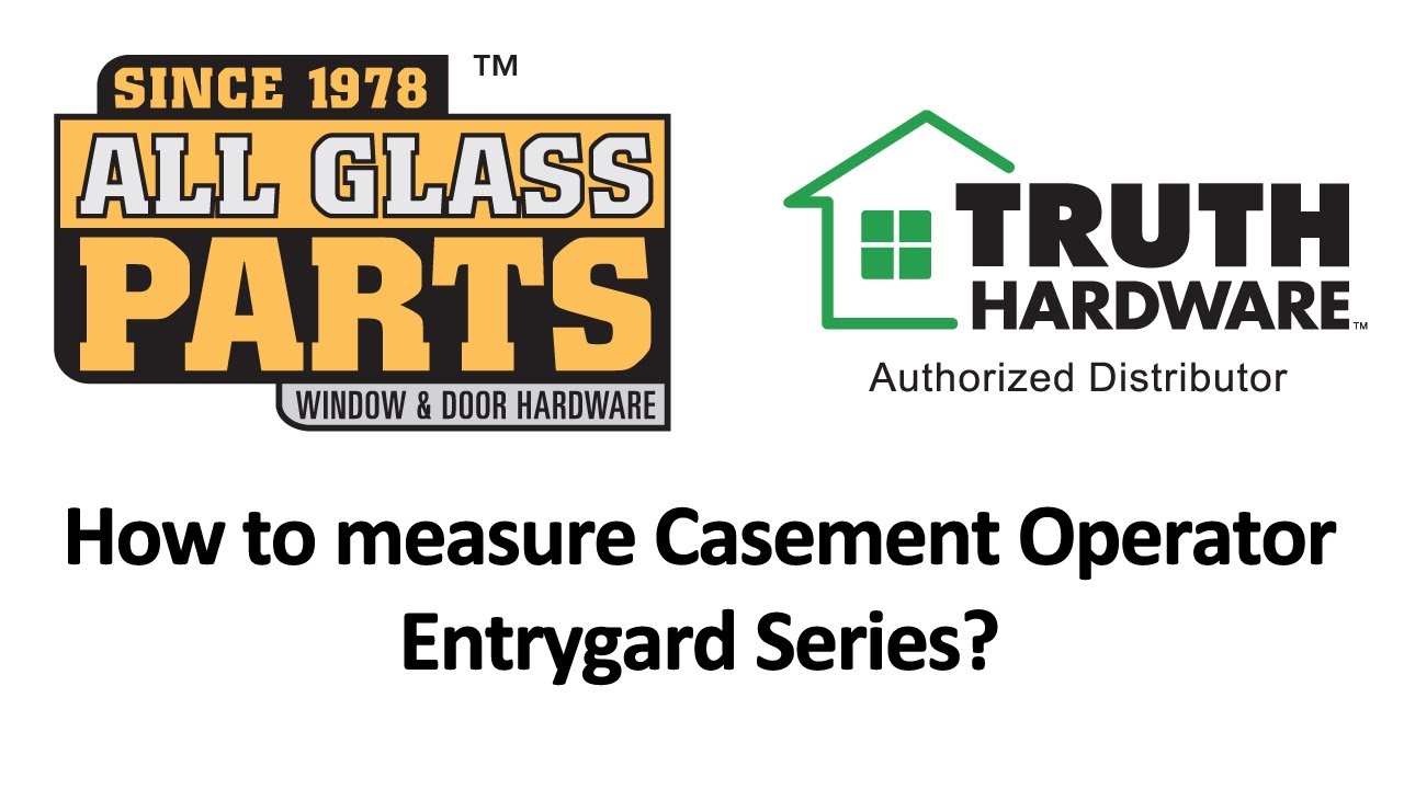 All Glass Parts Entrygard Truth Hardware Measurement and Differences V02