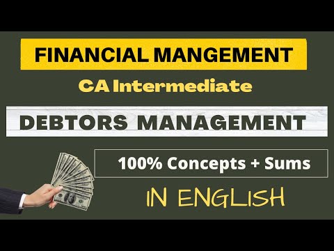 Debtors/Receivables management - 1 Video Lecture - CA Foundation