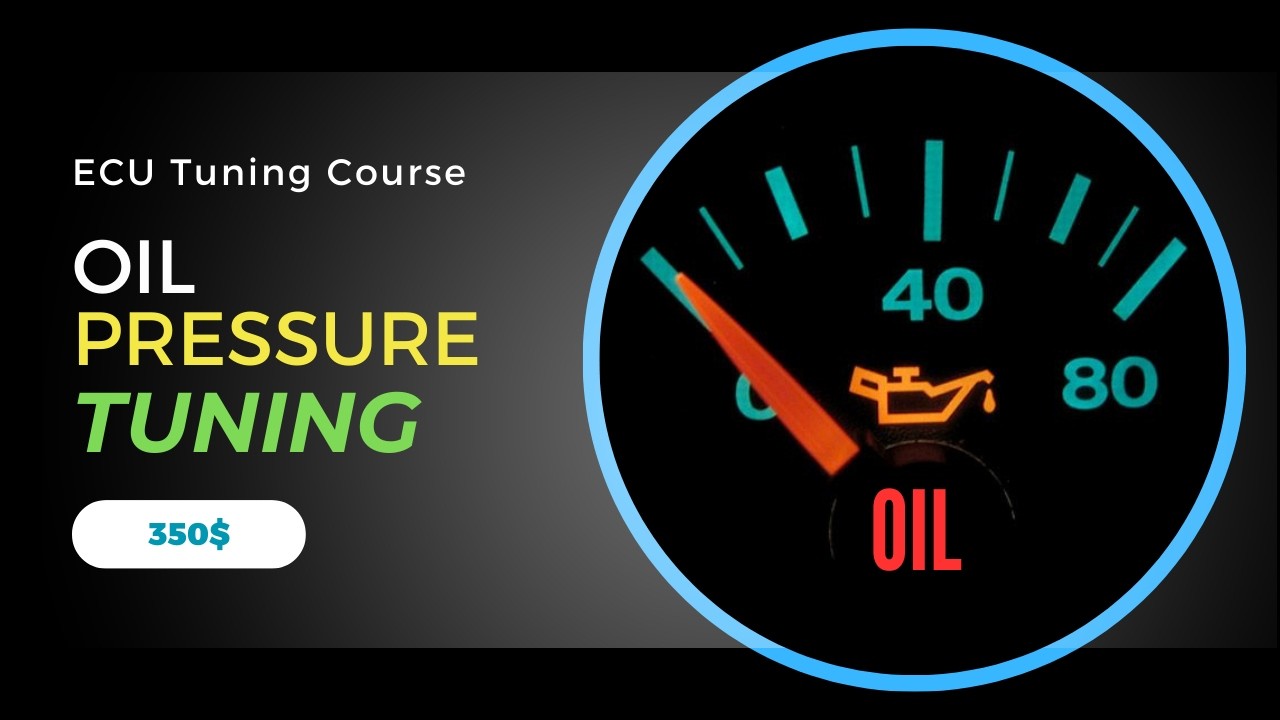 Engine Oil Pressure Tuning by ECU Remap | Advanced ECU Remap Course