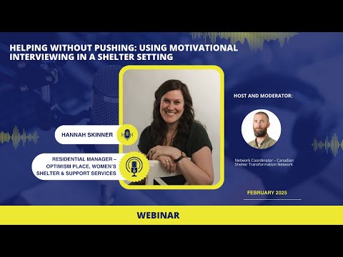 Helping Without Pushing Using Motivational Interviewing in a Shelter Setting