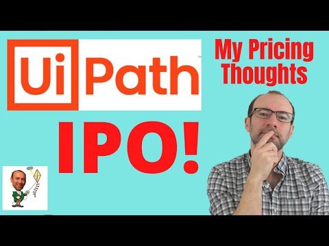 UiPath IPO: What Price Could Make Sense to Buy the Stock At | PATH