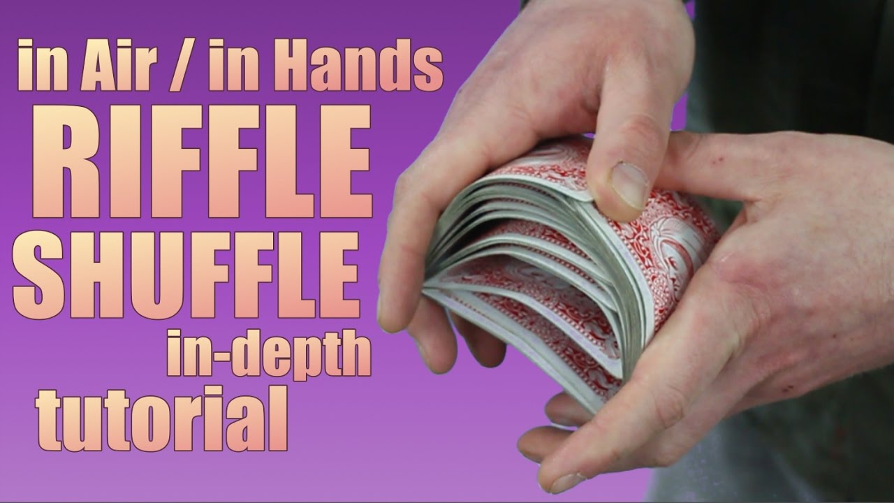 THE RIFFLE SHUFFLE IN AIR tutorial card magic
