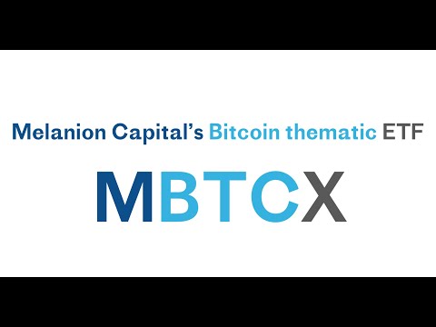 MBTCX - The first European Bitcoin thematic fund to launch the Nasdaq symbol on the NFN