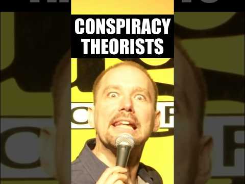 Conspiracy Theorists