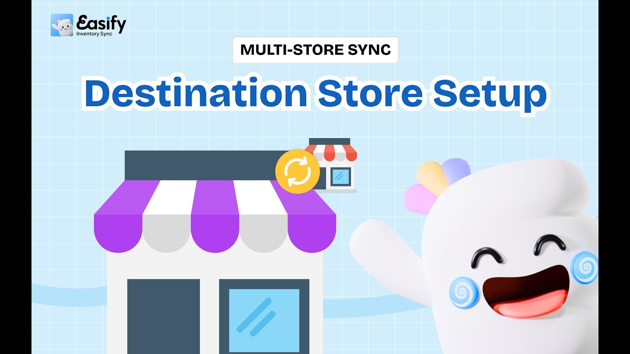 Easify Inventory Sync | How to Connect Destination Store with Source Store
