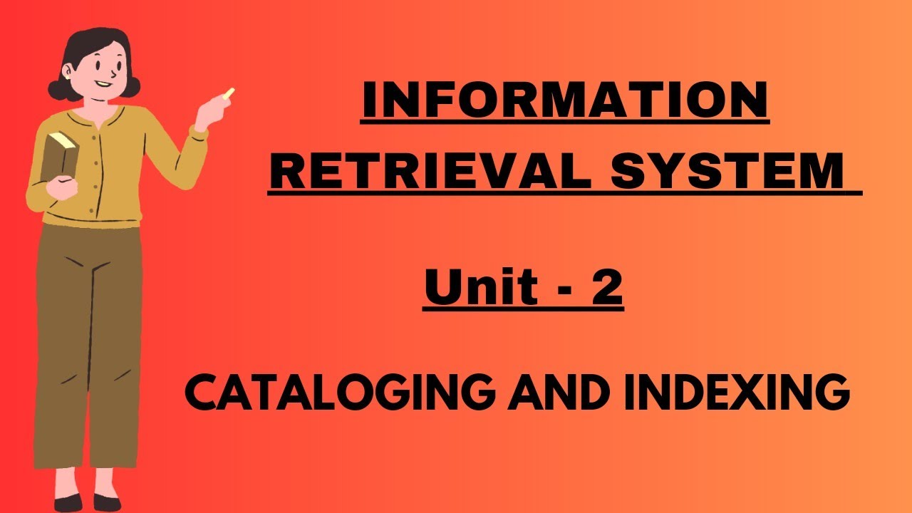 Cataloging and Indexing |  IRS Unit -2 |#irs  #jntu