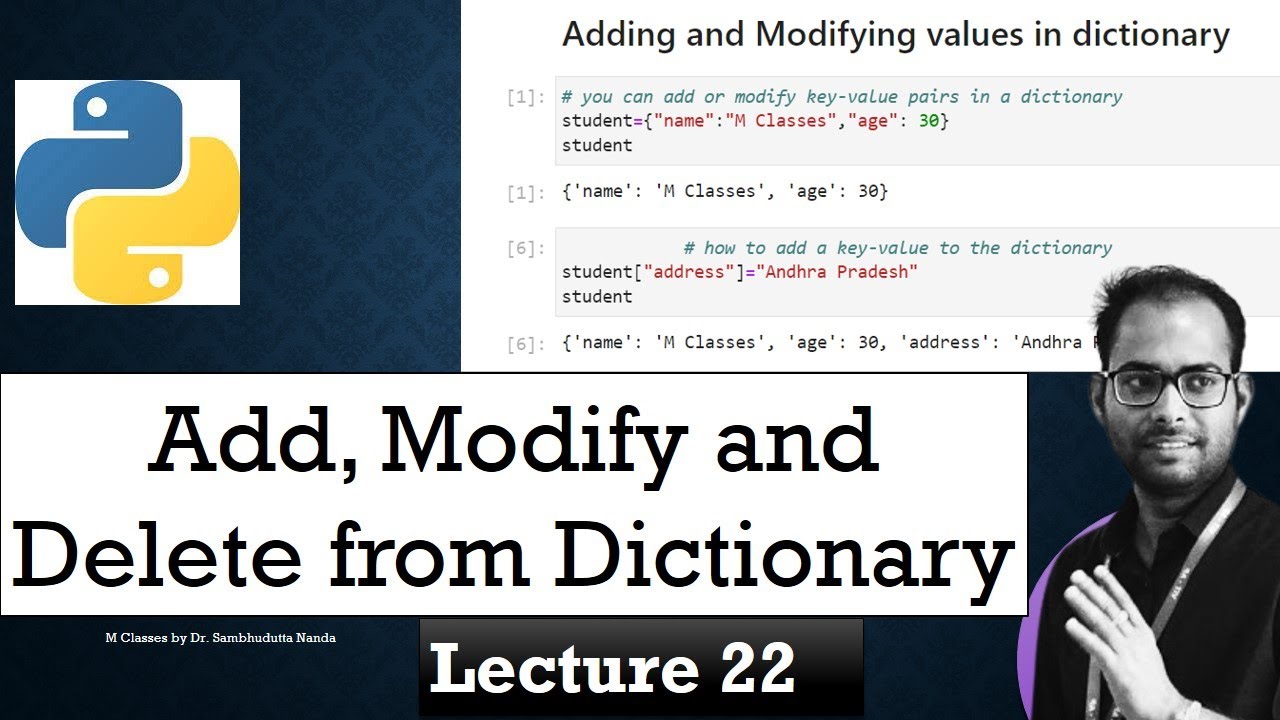 Lecture 22 || How to Add, Modify, and Delete Data from a Dictionary in Python