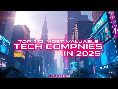 Top 10 Most Valuable Tech Companies in 2025 β You Wonβt Believe #1! π°π‘