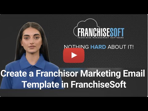 Franchise Management Software | How to Create Franchisor Marketing Templates in FranchiseSoft?