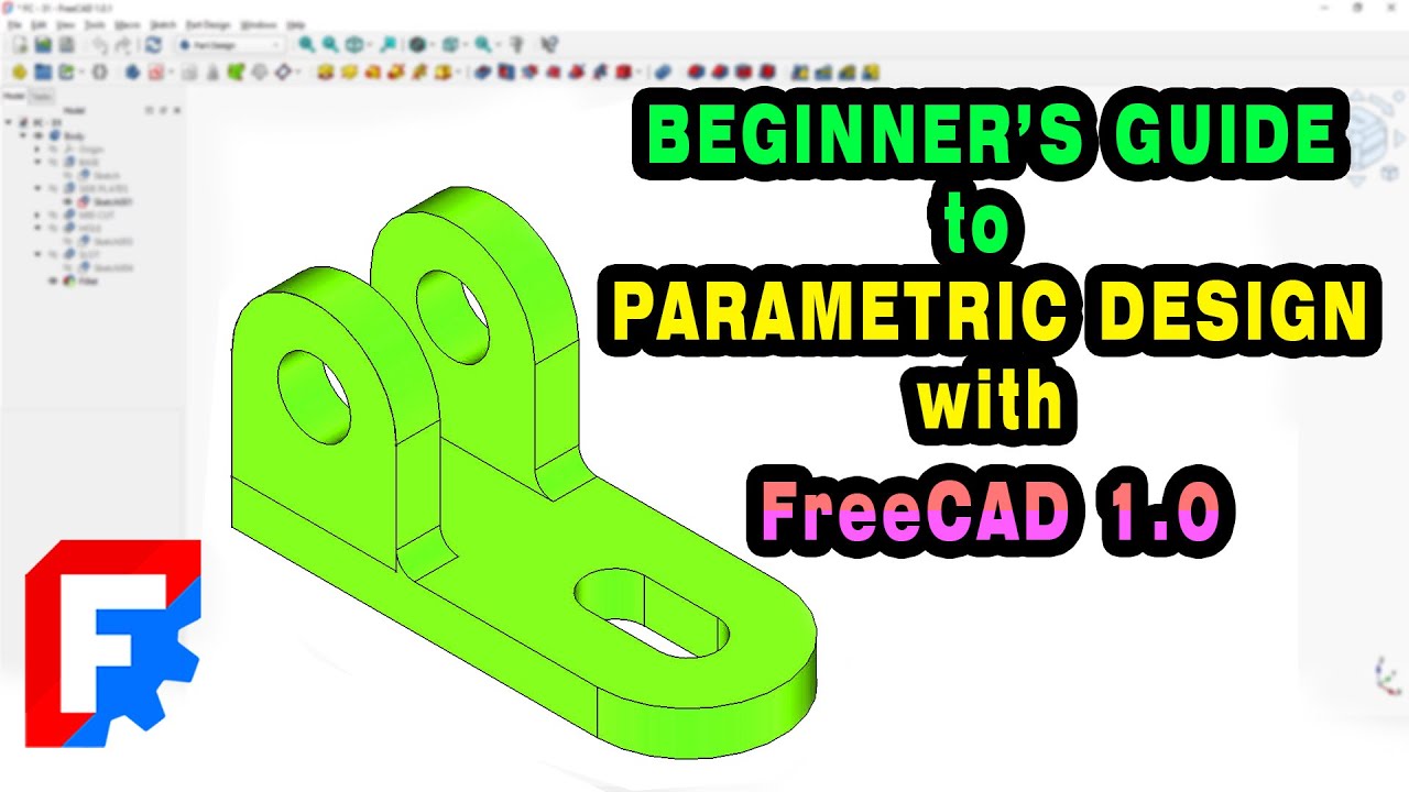 FreeCAD 1.0.1 Tutorial: Beginner's Guide to Parametric Design