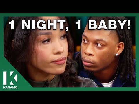 We Had A One-Night Stand But I Know You're The Father! | KARAMO