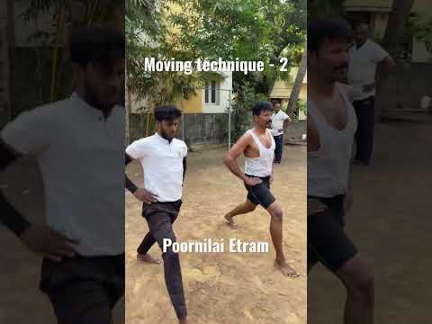 Moving Technique -2 / Poornilai Etram #martialarts #silambam #varmakalai