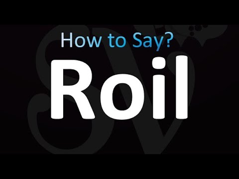 How to Pronounce Roil (correctly!)