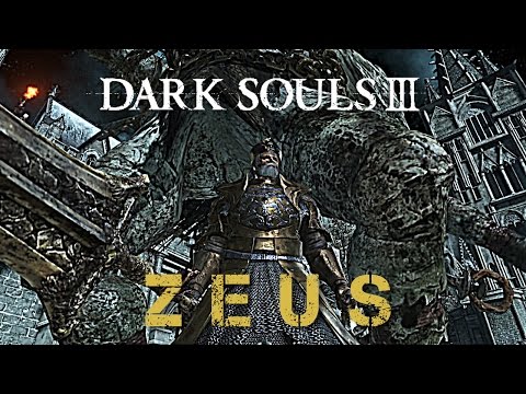 Zeus – Dark Souls 3 – Fun Unique Builds and Tips