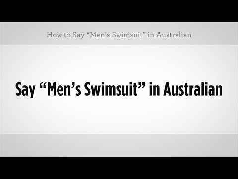 How to Say "Men's Swimsuit" | Australian Slang