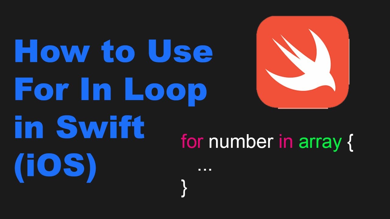 For In Loop in Swift - Tutorial for Beginners (HOW TO)