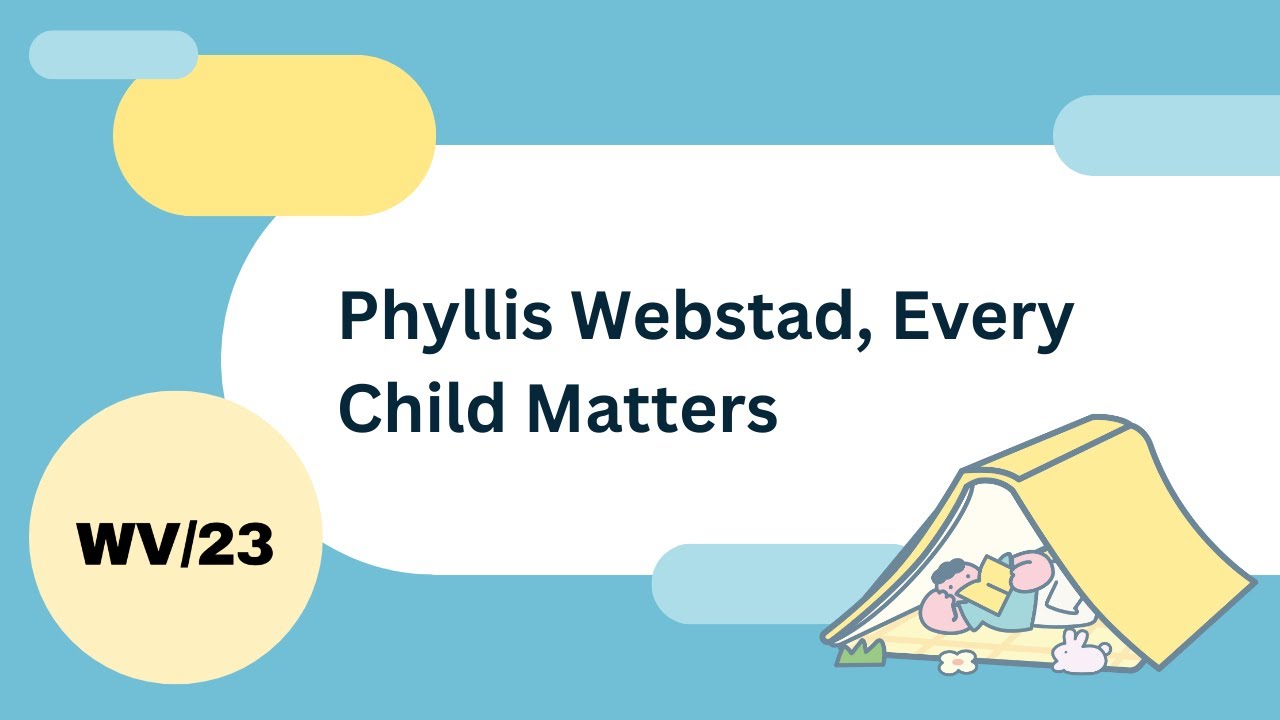 Phyllis Webstad, Every Child Matters