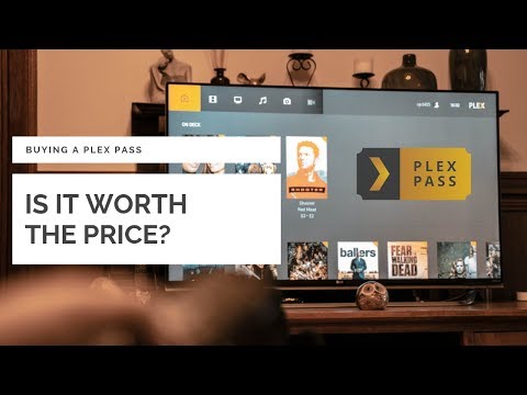 Is Plex Pass worth it? | ThatModernDude
