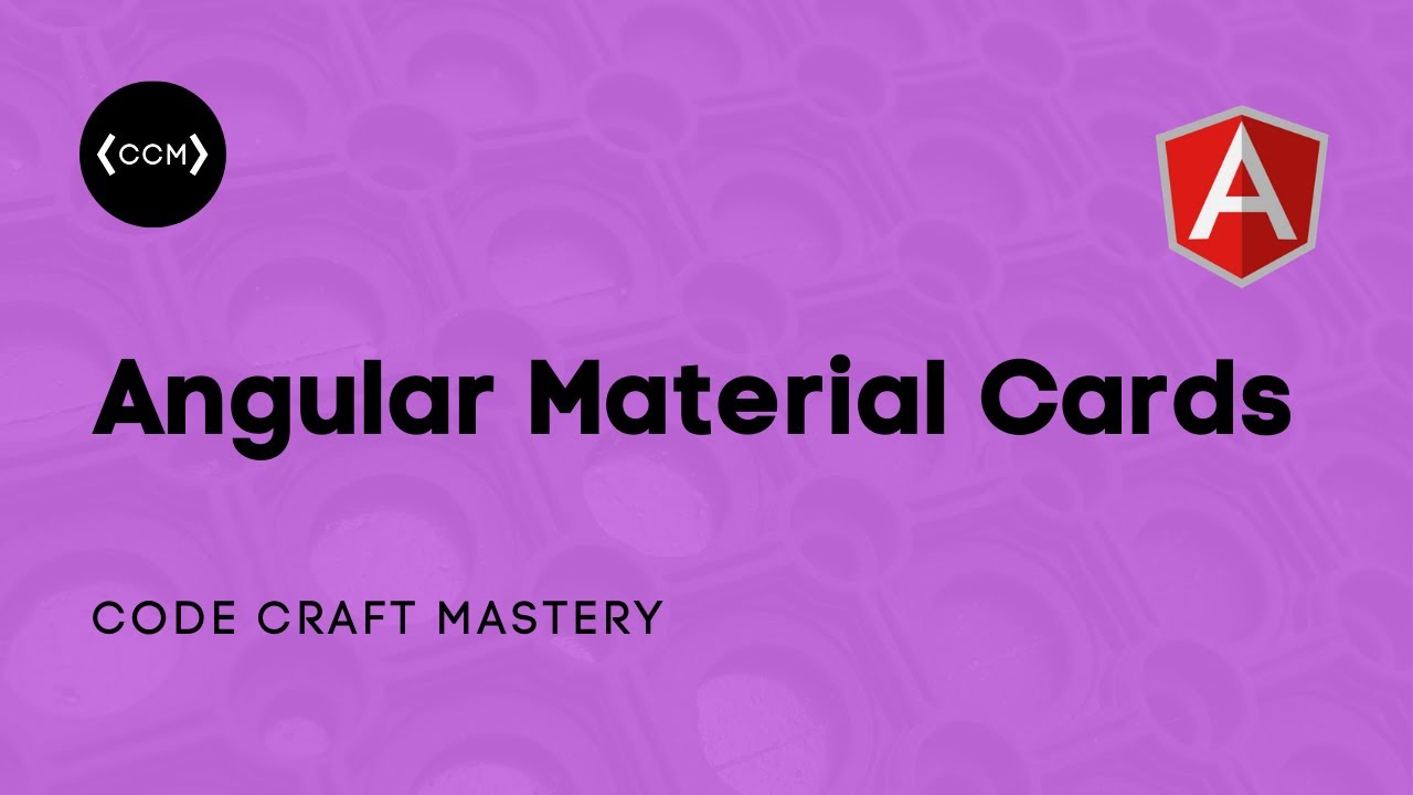 Angular Material Cards