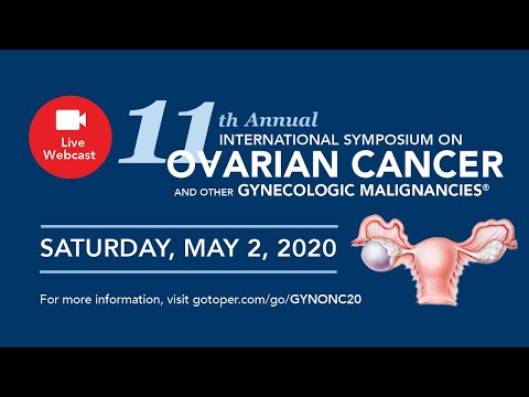 11th Annual International Symposium on Ovarian Cancer and Other Gynecologic Malignancies® Webcast