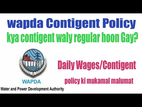 contingent policy | Daily Wages/Contingent Based Appointment Policy | WAPDA Contingent policy