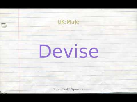 How to pronounce devise