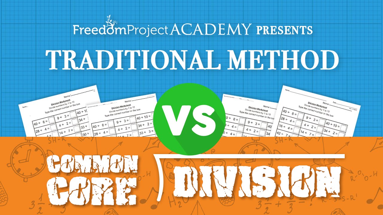 Traditional Method vs. Common Core (Division)