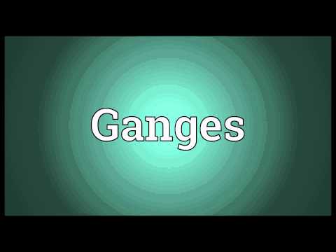 Ganges Meaning