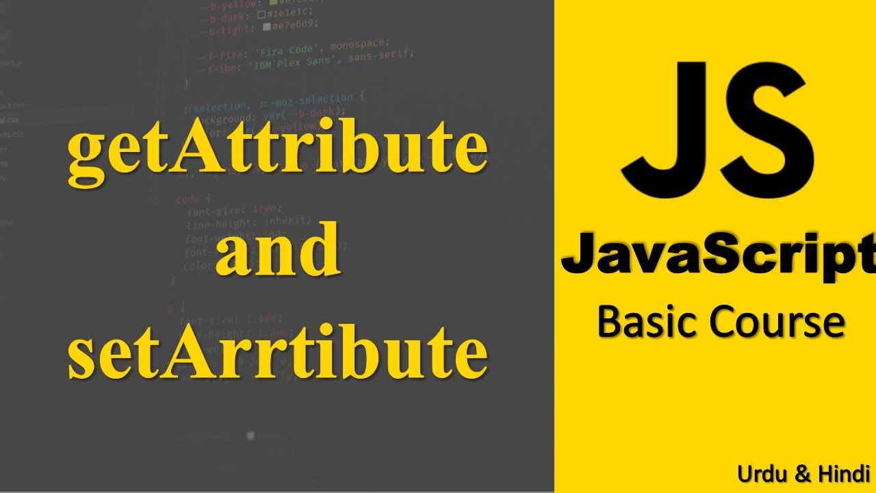 getAttribute and setArrtibute in JavaScript | JavaScript Course in Urdu