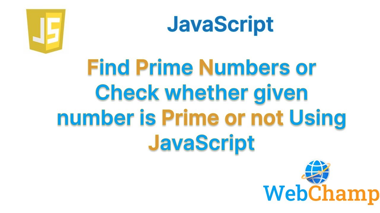 JavaScript Tutorial: Finding Prime Numbers and Prime Number Validation