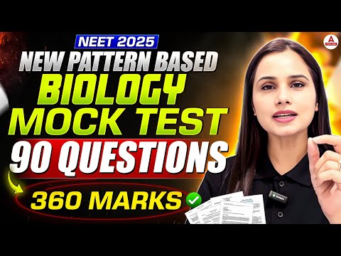 New Pattern NEET 2025 Biology Mock Test | 90 Questions - 360/360 Marks | Dr. Gargi Singh