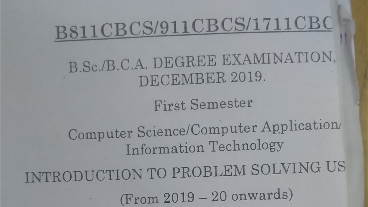INTRODUCTION TO PROBLEM SOLVING US-1st semester(2019) for BCA (Com.sc/Com.Aplication/info technology