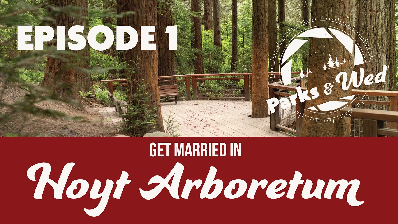 Parks & Wed || Episode 1 || Hoyt Arboretum