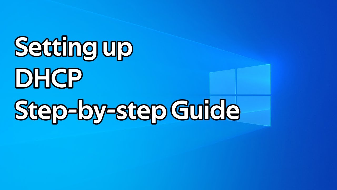 How to install and setup DHCP step by step guide (Windows Server 2022)