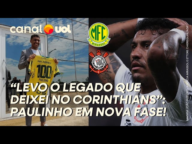 Paulinho teme vaias com Mirassol e Corinthians no Paulistão