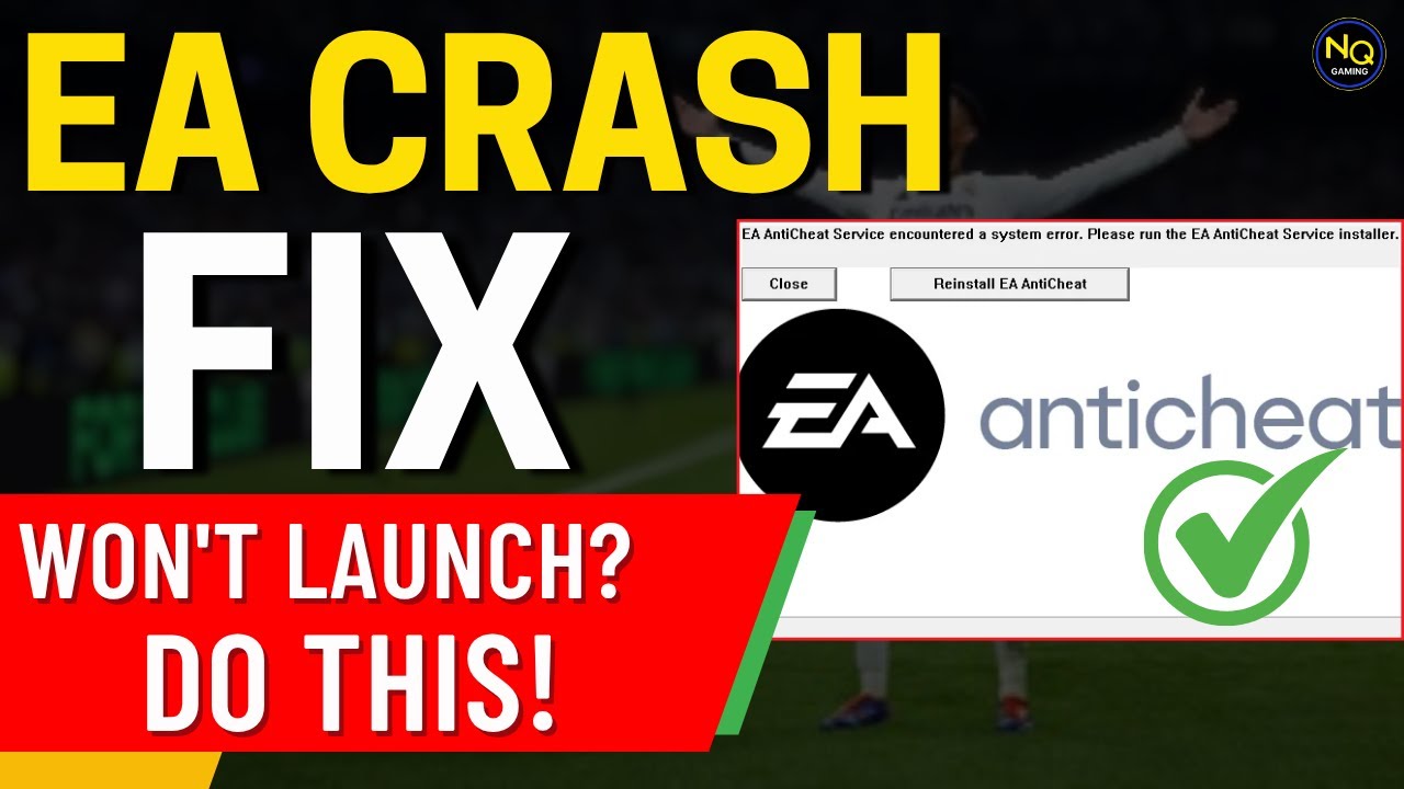 Fix EA AntiCheat Crash on Startup (FC25) | EA App & Game Not Launching Fix [PC Guide]