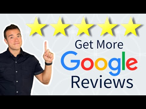 How To Get More Google Reviews For Your Home Care Business